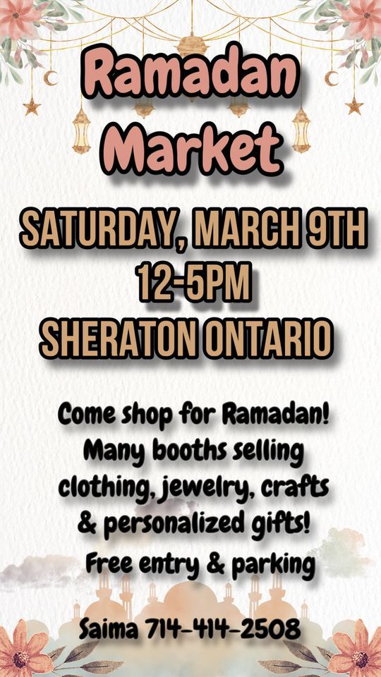 Ramadan Market-Ontario, Ranch Cucamonga, Upland, Fontana, Eastvale ...