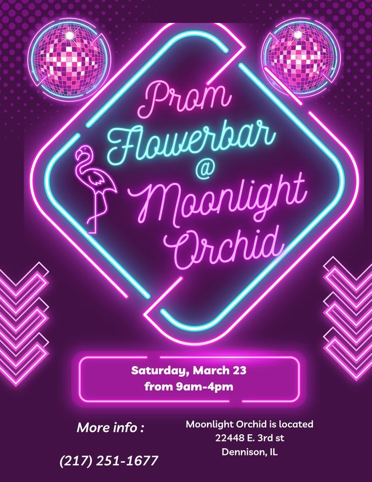 Prom Flower Bar, 22448 E. 3rd St, Dennison, IL, 23 March 2024 | AllEvents
