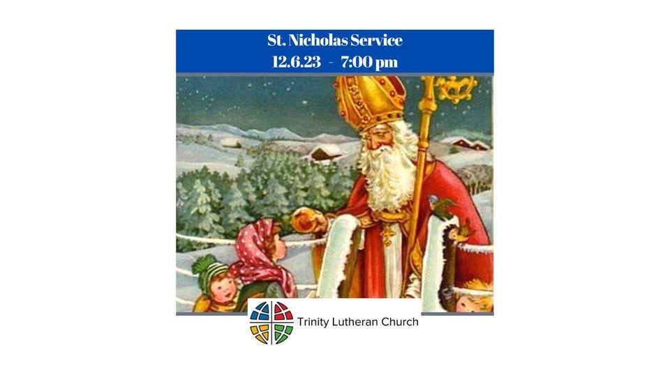 St. Nicholas Day Service, Trinity Lutheran Church ELCA, Somerset, December 6 2023 | AllEvents.in