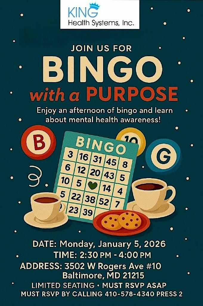 King Health Systems: BINGO! with a PURPOSE, 3502 W Rogers Ave suite 10 ...