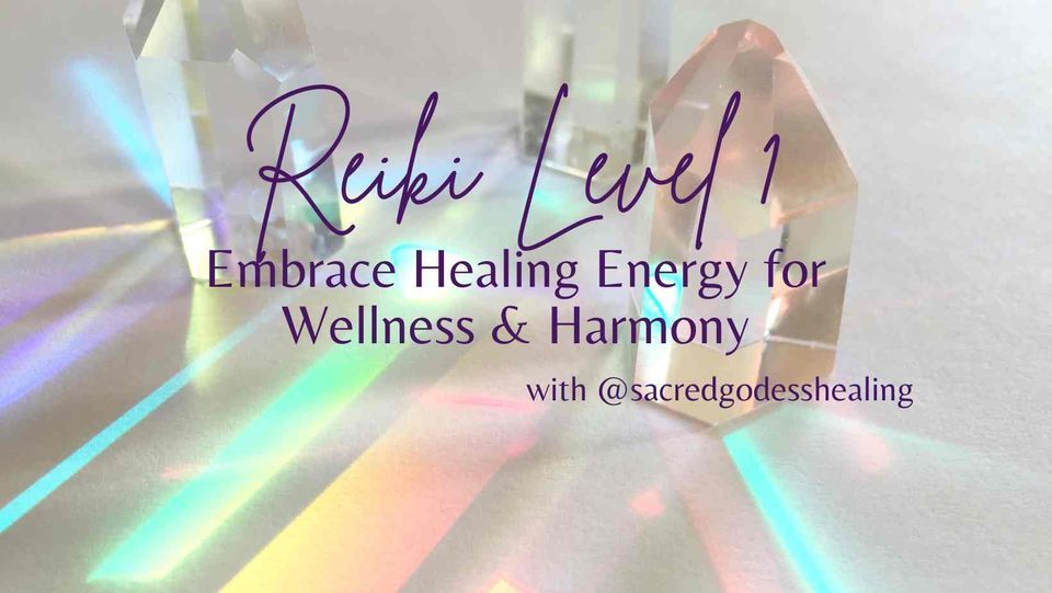 **FULL**Reiki Level 1 : Embrace Healing Energy for Wellness & Harmony ...