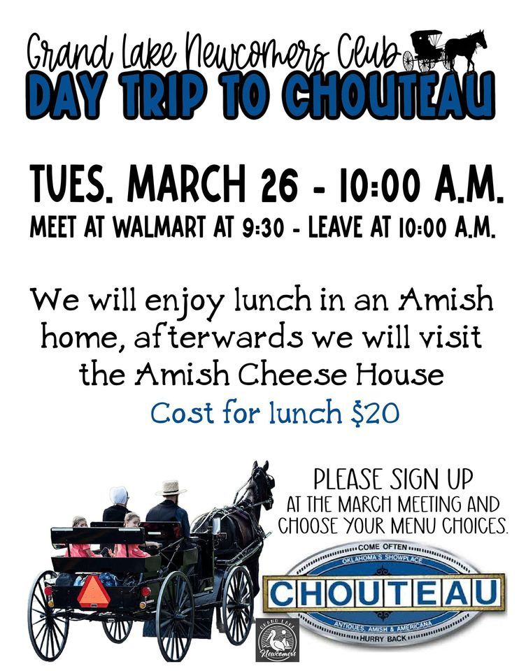 Grand Lake Newcomers Club - Day Trip to Chouteau - Amish Lunch ...