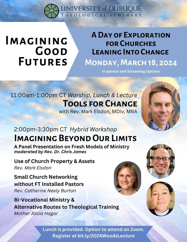 "Imagining Good Futures" with Rev. Mark Elsdon, Rev. Catherine Neely ...