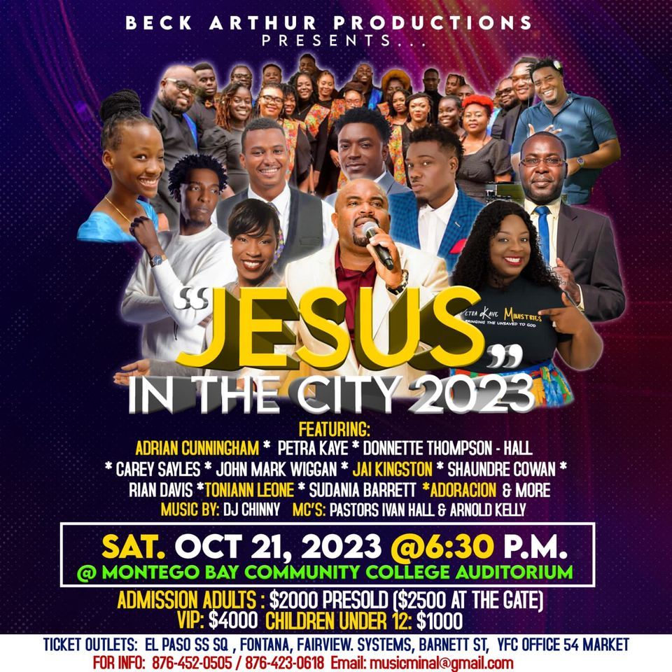 JESUS IN THE CITY 2O23 GOSPEL CONCERT ! CRY OUT FOR JESUS!, Montego Bay ...