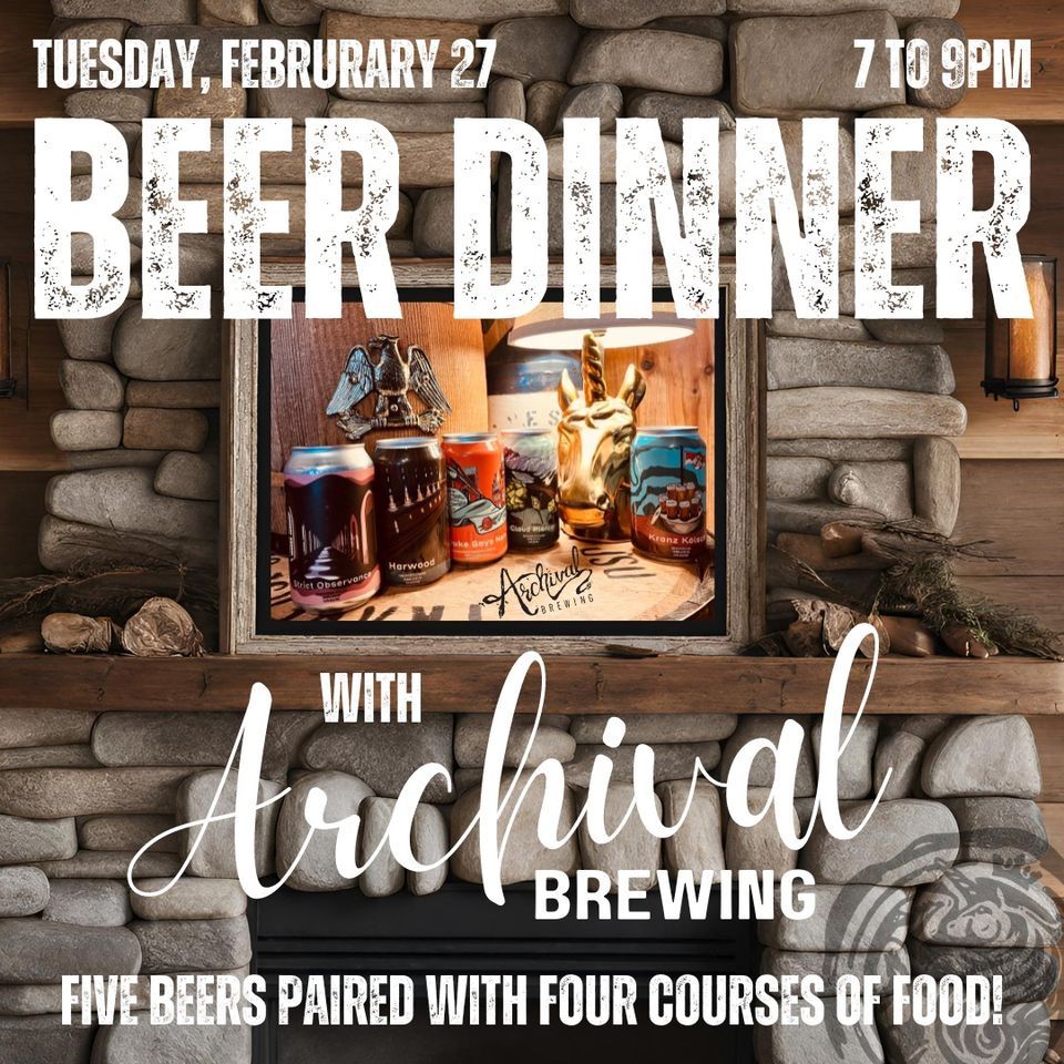 Archival Brewing Beer Dinner, 415 South Beechtree Street, Grand Haven ...