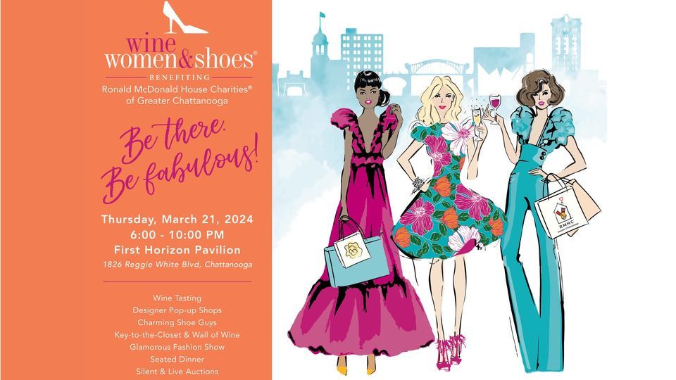 Wine Women and Shoes Chattanooga, First Horizon Pavilion, Chattanooga ...
