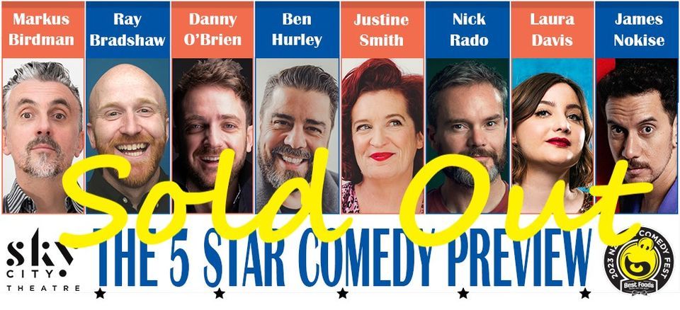 The 5 Star Comedy Preview, SKYCITY Theatre, Auckland, 4 May 2023 ...