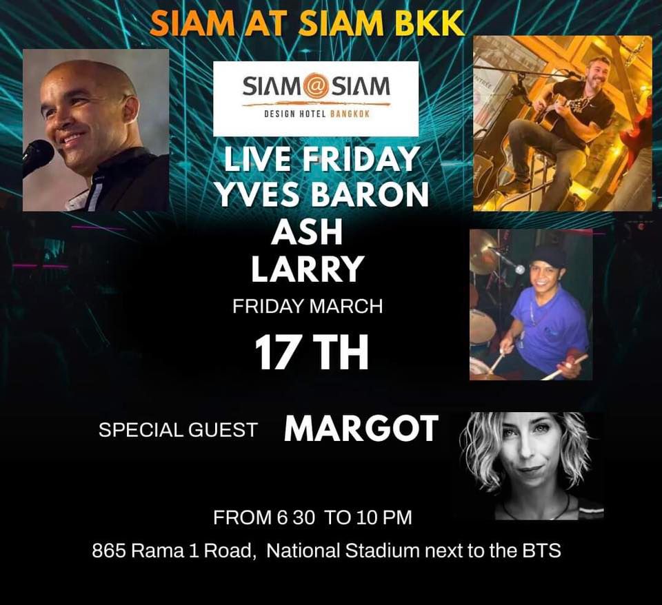LIVE FRIDAY AT SIAM at SIAM HOTEL BANGKOK, Siam at Siam Design Hotel ...