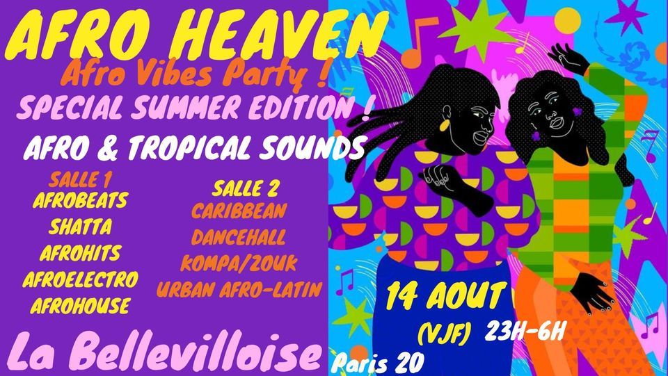 Afro Heaven ~ Afro Vibes Party afrobeats, naija, afro-éléctro ...