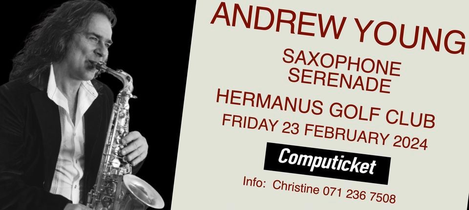 Saxophone Serenade, Hermanus Golf Club, 23 February 2024 | AllEvents