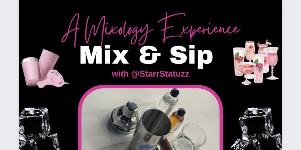 A Mixology Experience - Mix, Sip & Mingle “Pretty in Pink”, 840 North ...
