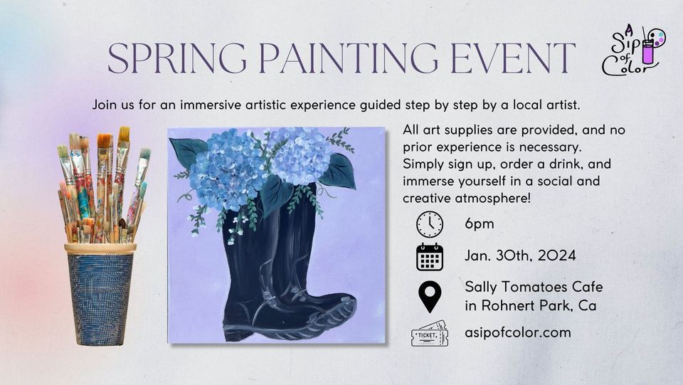 Spring Painting @Sally Tomatoes, Sally Tomatoes, Rohnert Park, January ...