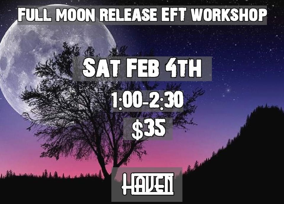 Full moon Release EFT Tapping workshop, HAVEN HdG, Havre De Grace, February 4 2023 | AllEvents.in