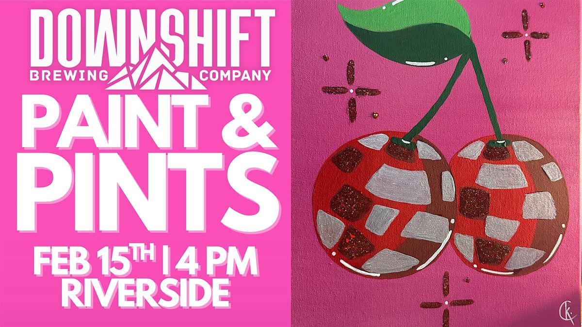 Paint and Pints at Downshift Brewing Company - Riverside, Downshift ...