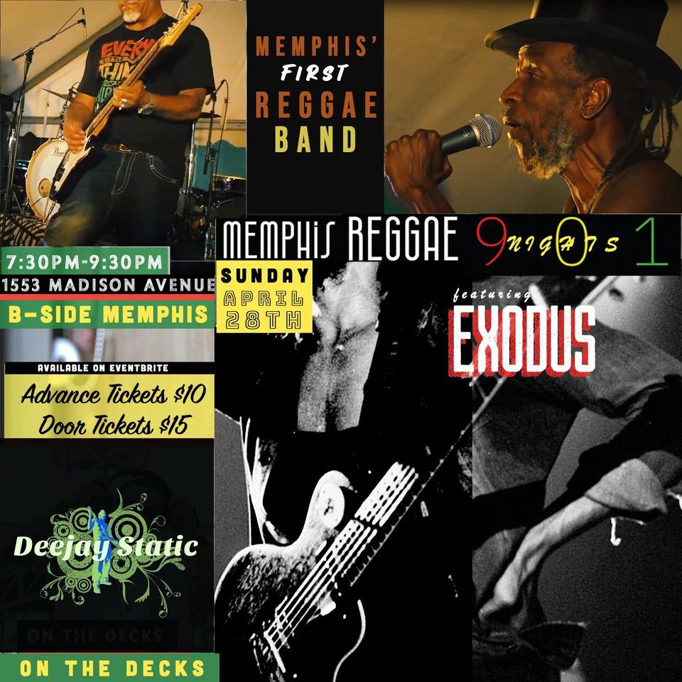 Memphis Reggae Nights feat. EXODUS and DJ Static, B-SIDE Memphis, April ...