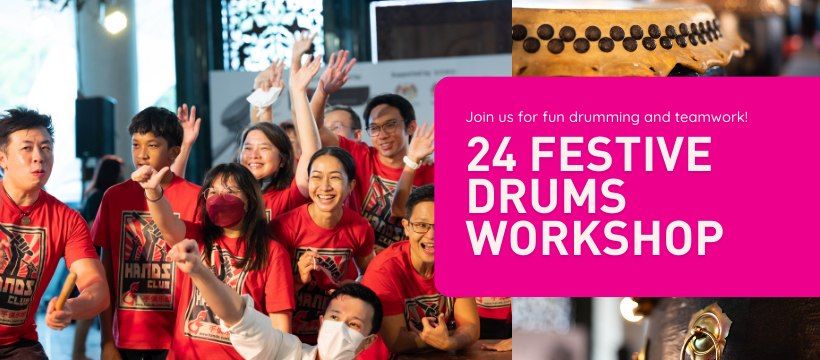 Learn The Basics Of 24 Festive Drums, Petaling Jaya Performing Arts ...