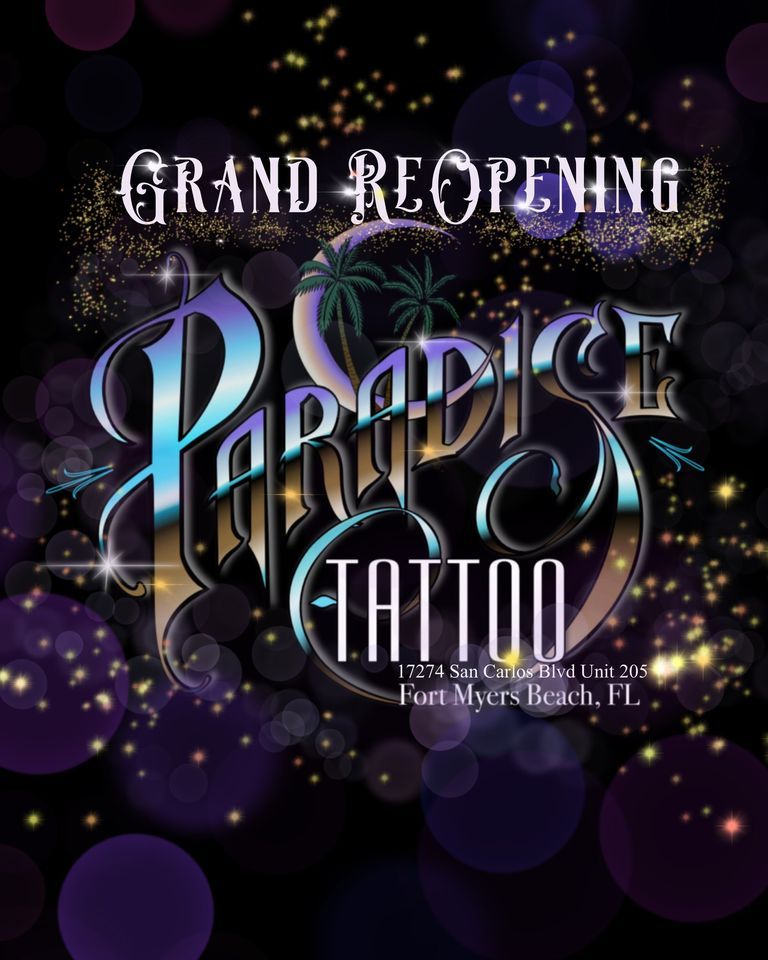 Paradise Tattoo GRAND REOPENING , Paradise Tattoo, Fort Myers Beach, 11 ...