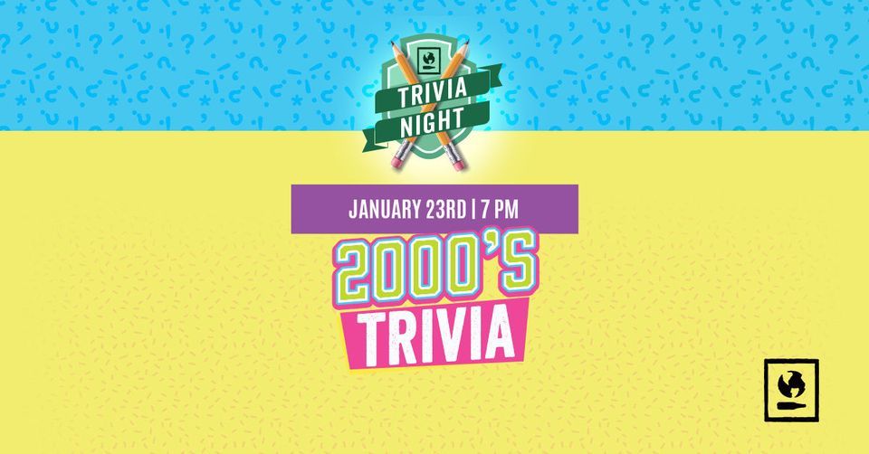 2000s Trivia Night, WOB Bar & Kitchen OTown West, Williamsburg, January ...