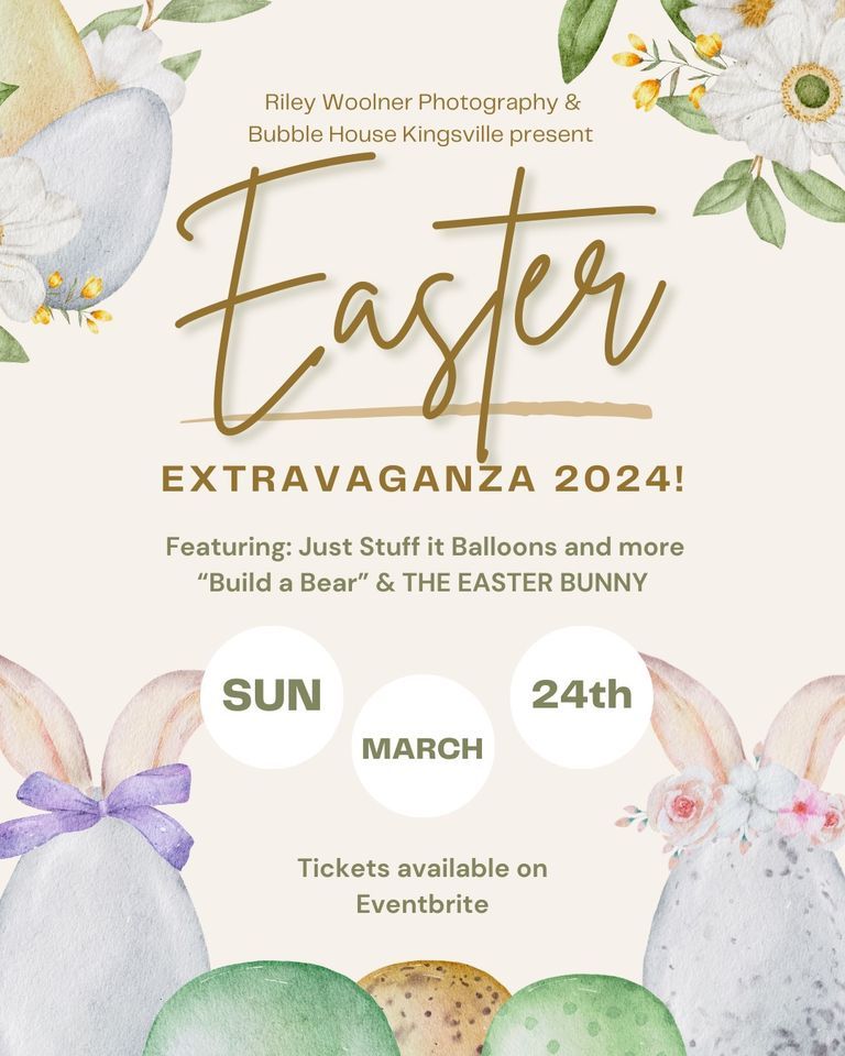 Easter Extravaganza 2024!, 1609 Union Park St. Kingsville, Ontario N9Y ...