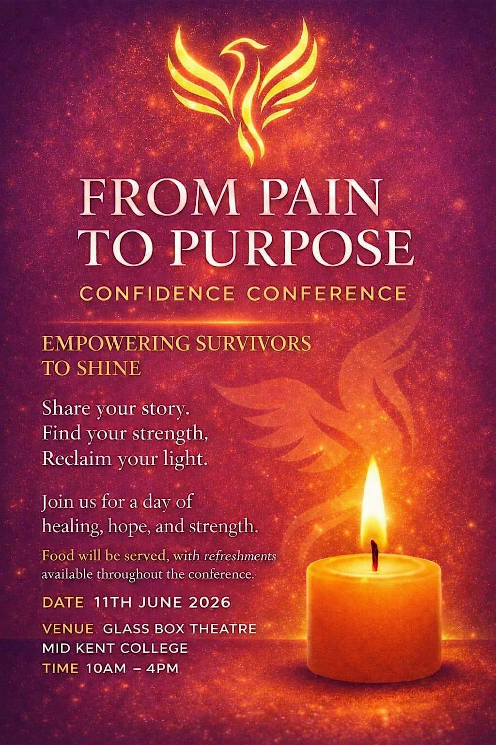 From Pain to purpose conference, MidKent College Gillingham Campus, 11 ...