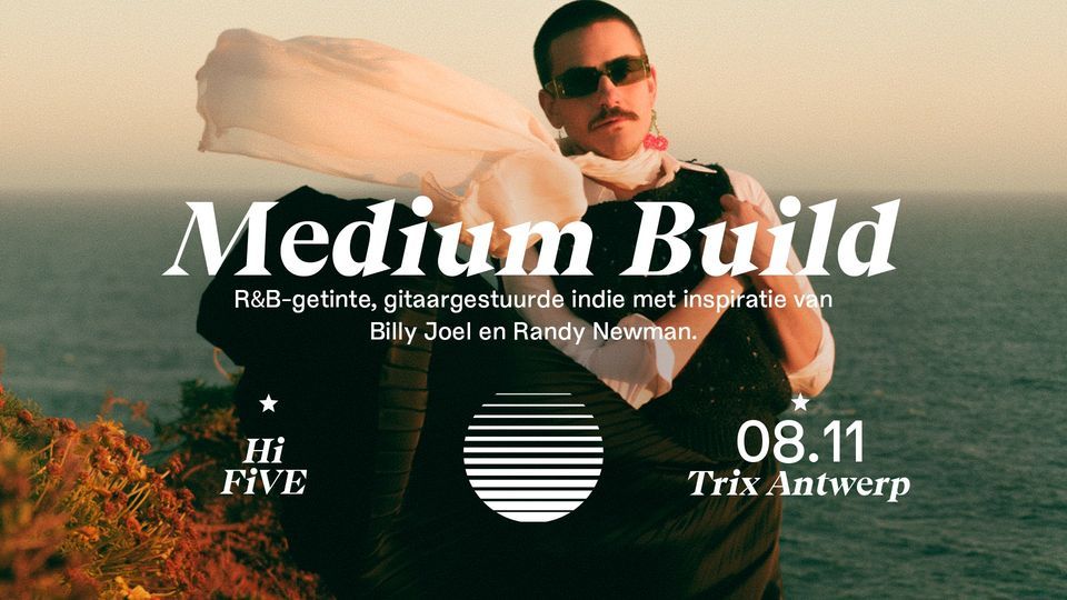 Medium Build / Trix, Trix, Antwerp, November 8 2023 | AllEvents.in