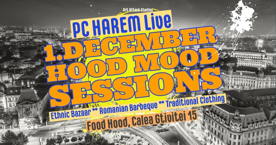 1.Decembrie Hood Mood, FOOD HOOD, Bucharest, December 1 2023 | AllEvents.in