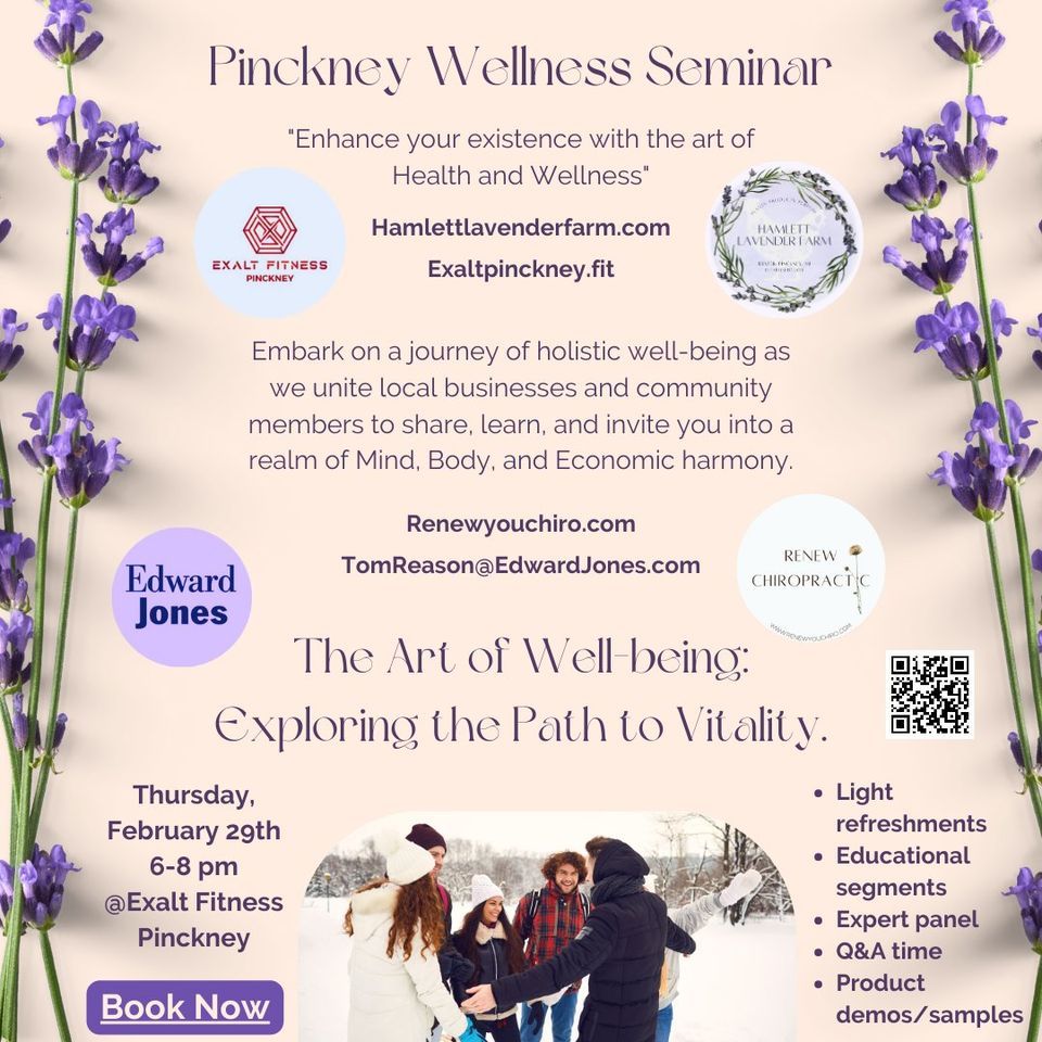 Pinckney Wellness Seminar, EXALT Fitness Pinckney, 29 February 2024 ...