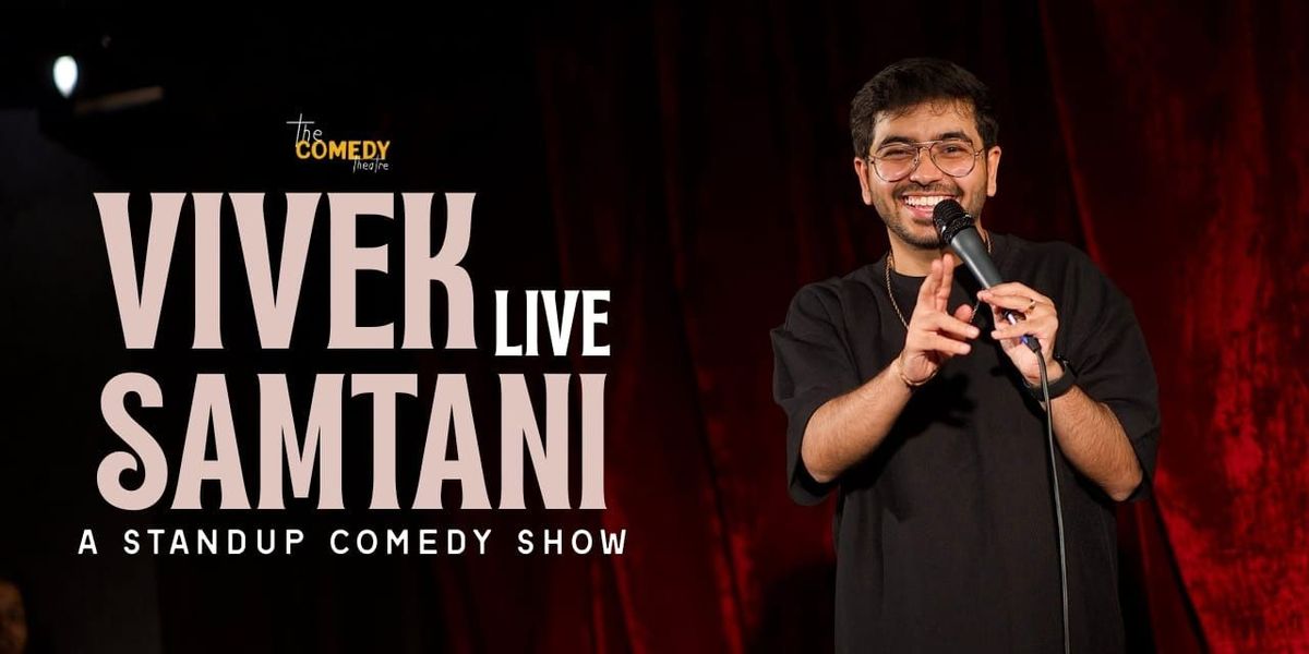 Vivek Samtani Live, The Habitat: Mumbai, 26 July 2025 | AllEvents
