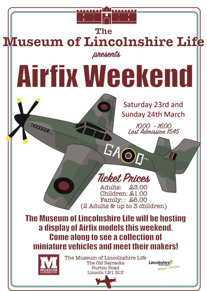 Airfix Weekend, Museum of Lincolnshire Life, 23 March to 24 March ...