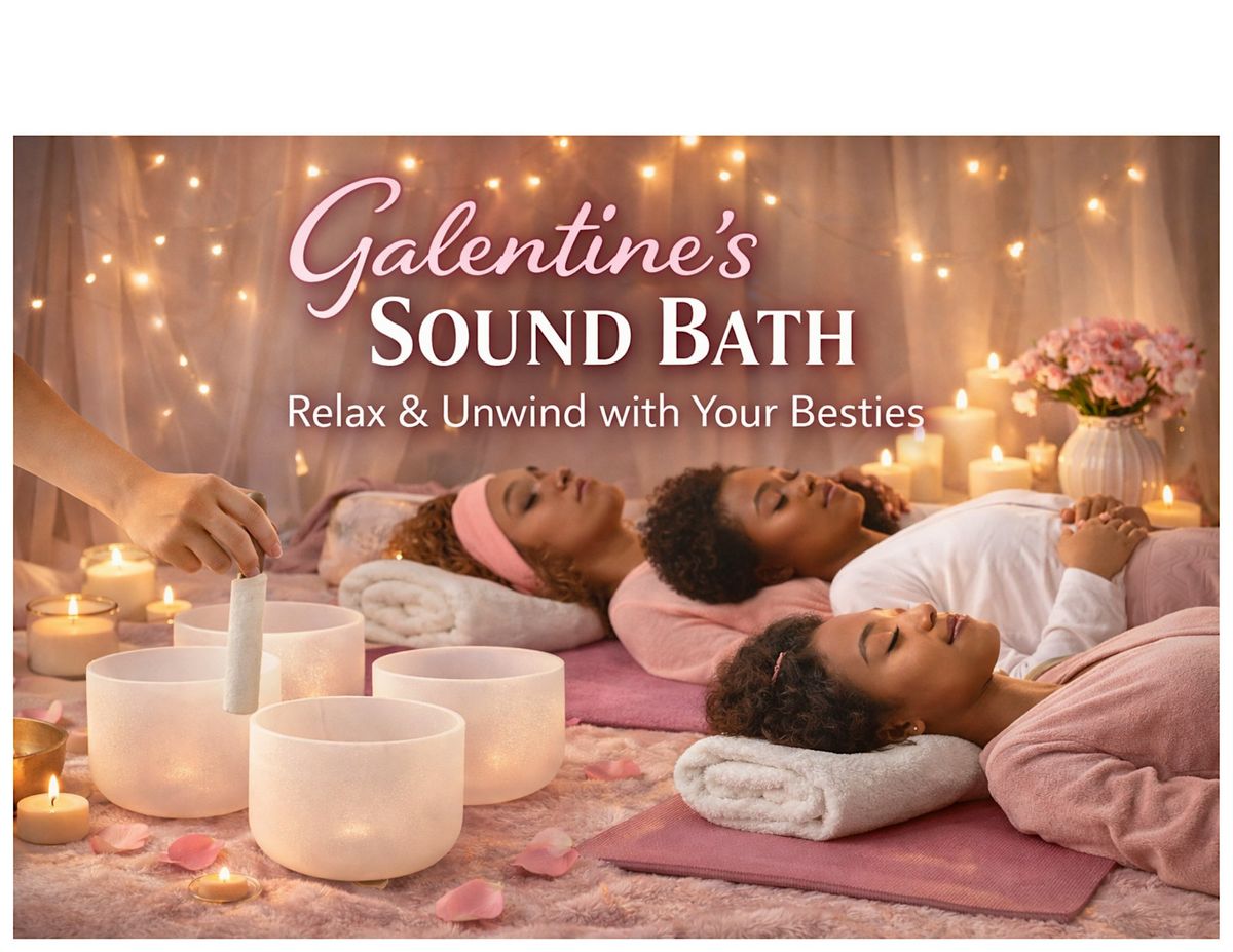 Galentines Sound Bath, Whispering Oak Mansion, Bear, 13 February 2026 ...
