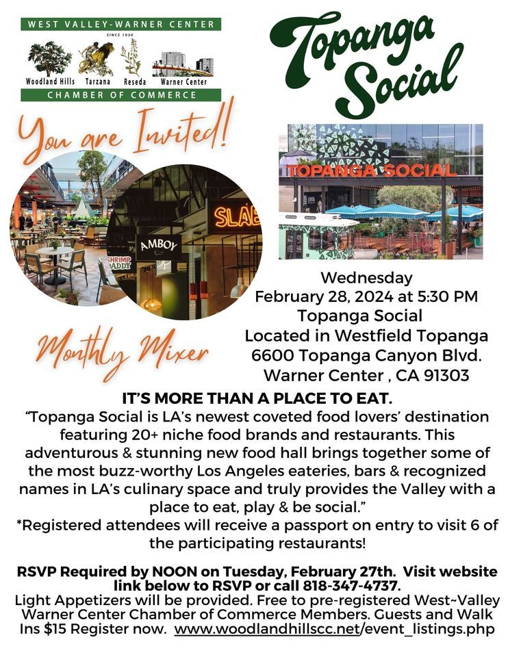 February 28th~ Networking Mixer Hosted By: Topanga Social, Topanga ...