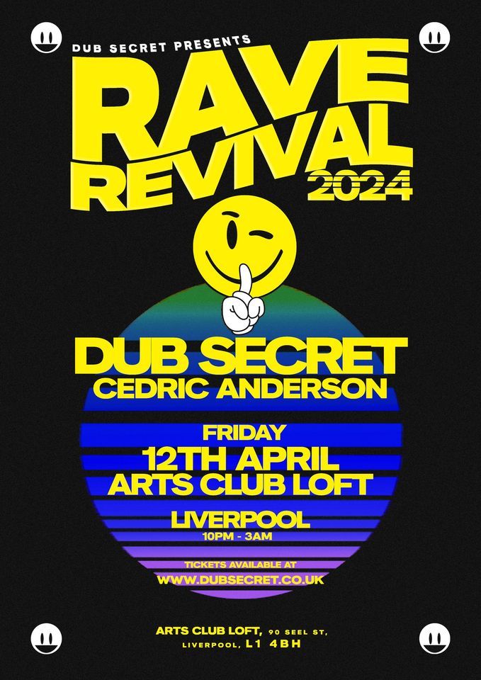 Rave Revival Liverpool Arts Club Liverpool April 12 2024