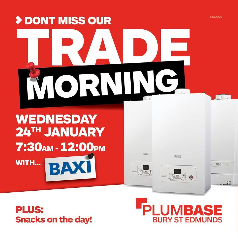 Baxi Trade Morning (David), Plumbase, Bury St. Edmunds, Bury St Edmunds, January 24 2024 ...
