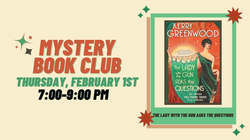 Mystery Book Club, Cupboard Maker Books, Enola, February 1 2024 ...