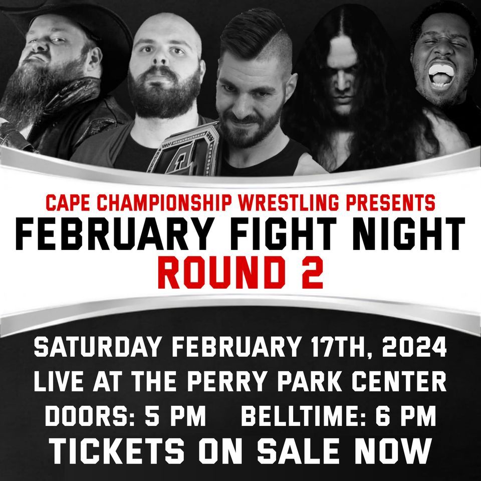 CCW FEBRUARY FIGHT NIGHT: ROUND 2, Perry Park Center, Perryville, 17 ...