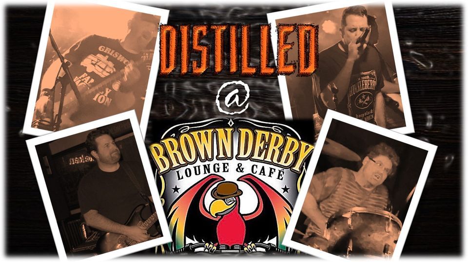 Distilled Debuts at the Brown Derby - Uncasville, Brown Derby Lounge ...