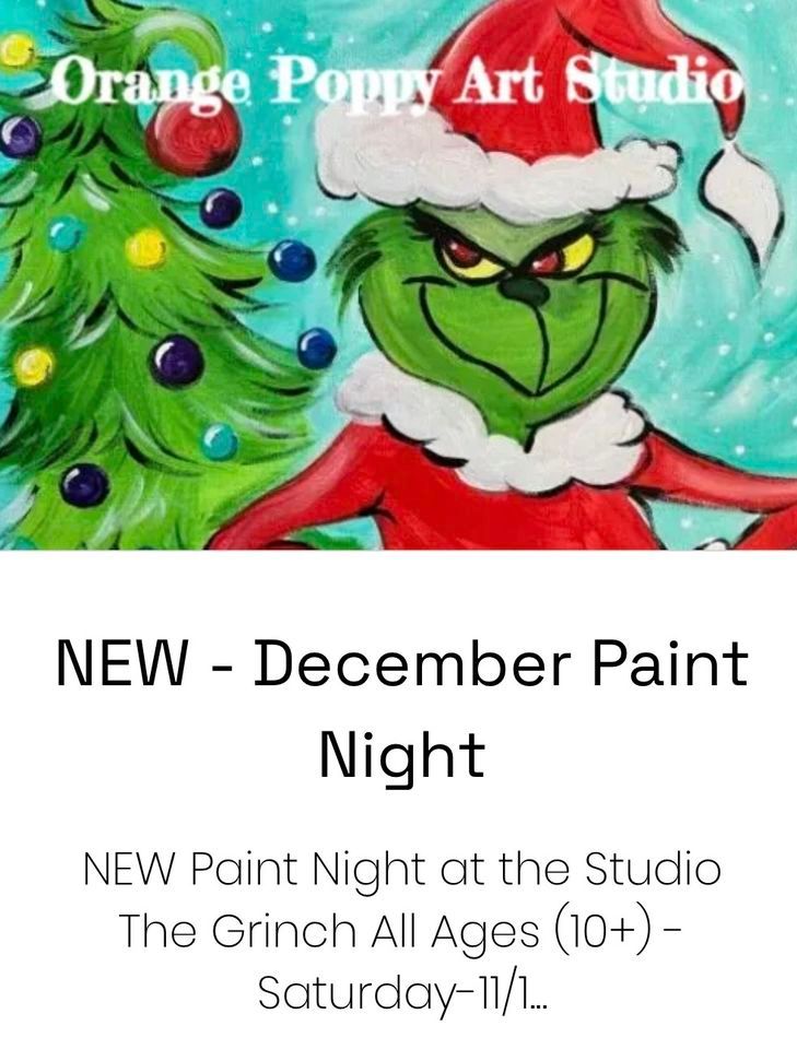 Grinch Paint Night! , Orange Poppy Art Studio, Grand Island, 9 December ...