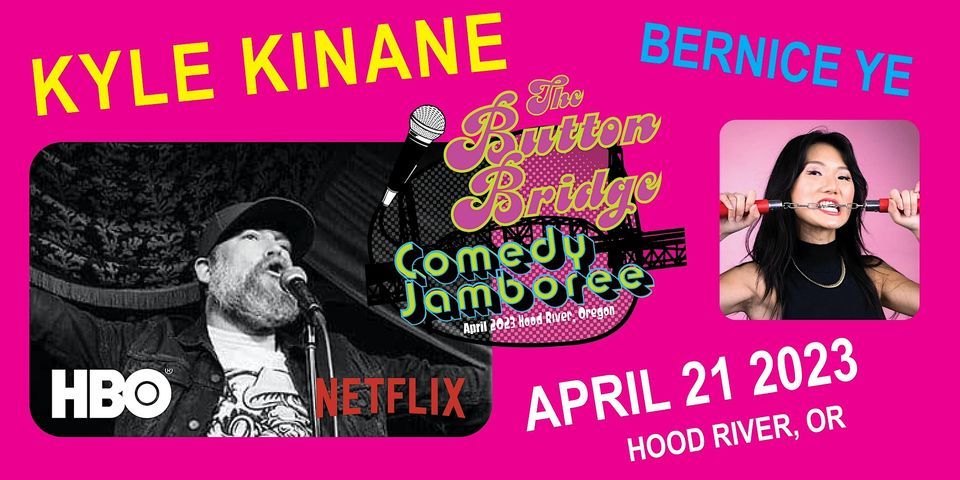 Friday night comedy show with Kyle Kinane, 304 Cascade Avenue,Hood ...