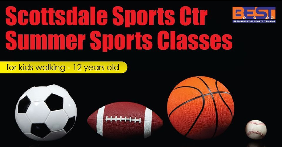 Scottsdale Summer Sports Classes For Kids for Kids!, Beginners Edge ...