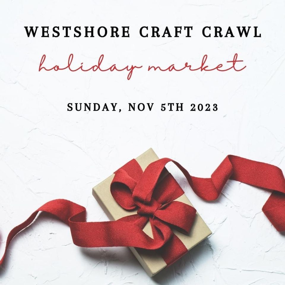 Westshore Craft Crawl Holiday Market, Downtown Langford, North Saanich ...