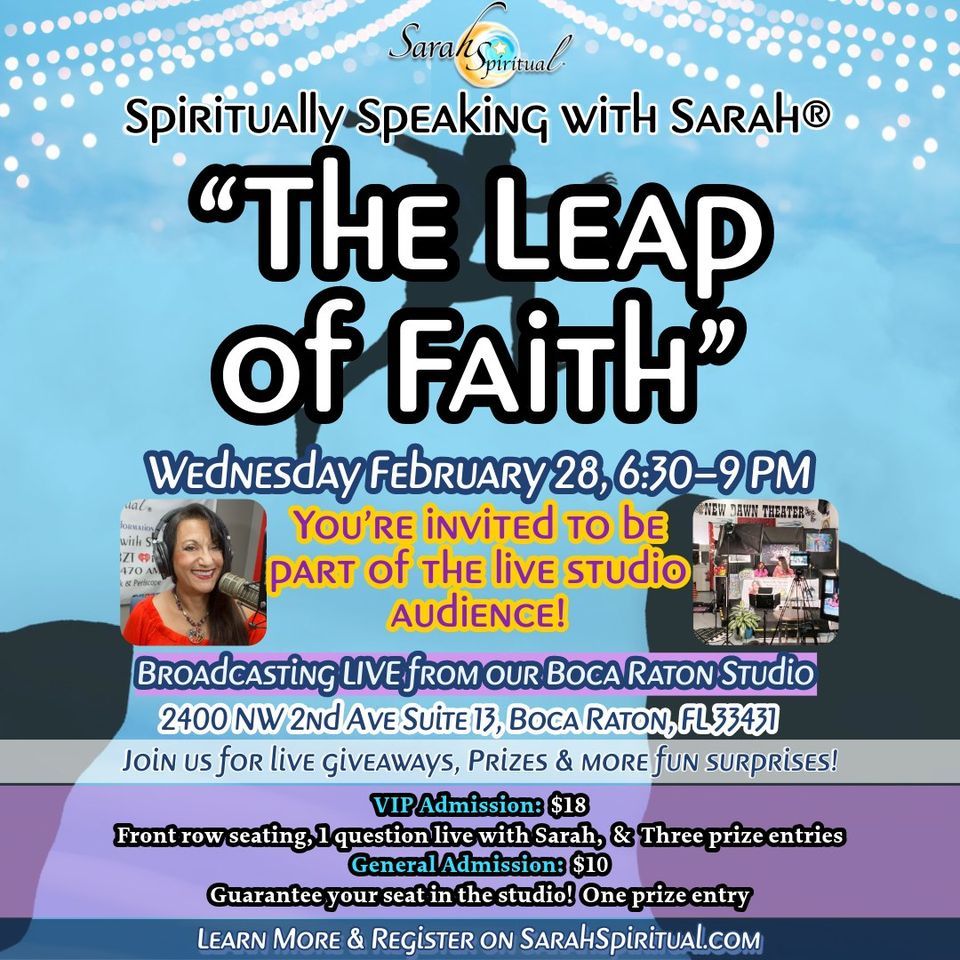 Spiritually Speaking with Sarah "The Leap of Faith" LIVE In Studio ...