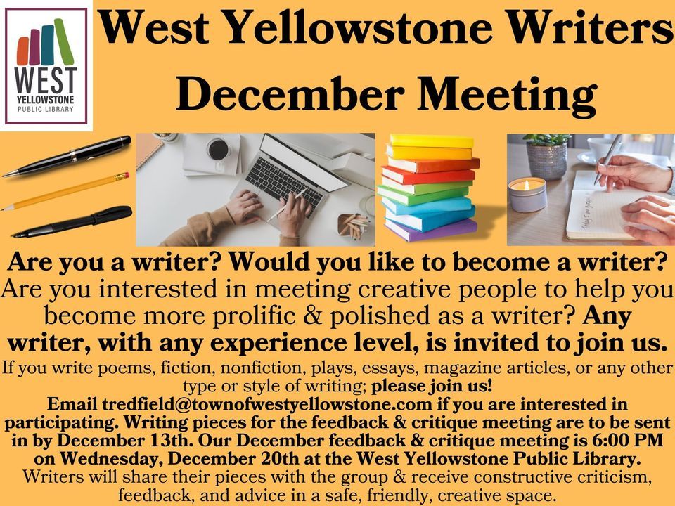 West Yellowstone Writers December Meeting, West Yellowstone Public ...