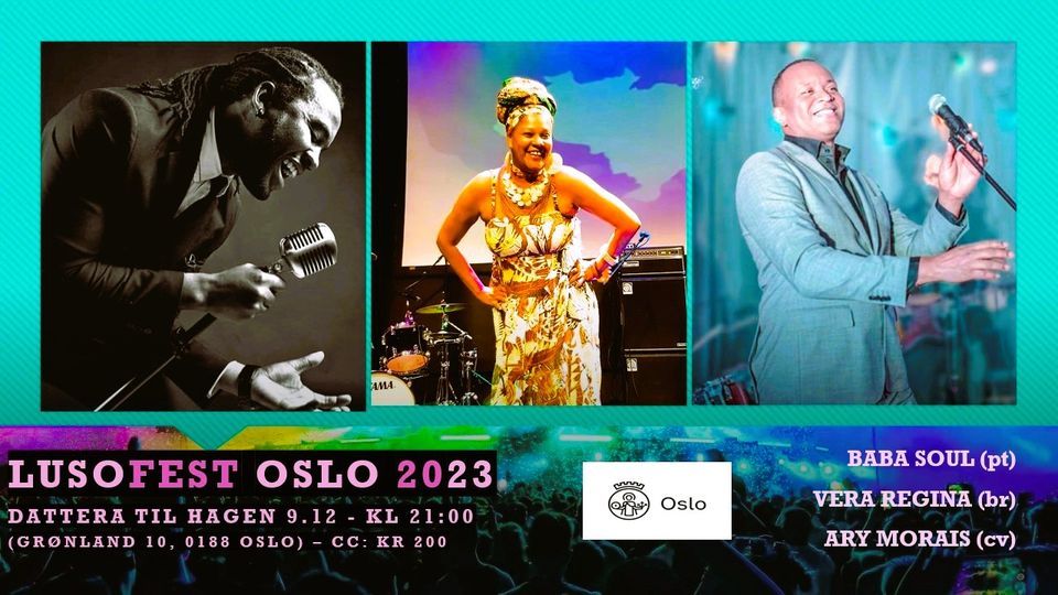 Lusofest Oslo 2023, Dattera til Hagen, Lillestrøm, December 9 2023 | AllEvents.in