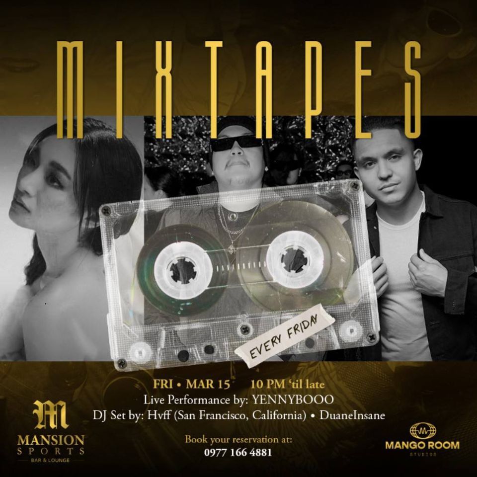 Mixtapes at Mansion, Mansion Sports Bar & Lounge, Makati, 15 March 2024 ...