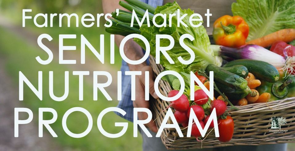 ANDERSON | SENIOR FARMERS MARKET NUTRITION PROGRAM VOUCHERS, Anderson ...