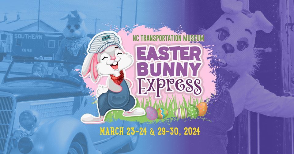 Easter Bunny Express, N.C. Transportation Museum, Spencer, 23 March ...