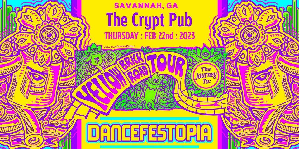 Dancefestopia Yellow Brick Road Tour 2024 at The Crypt Pub (Thu, Feb ...