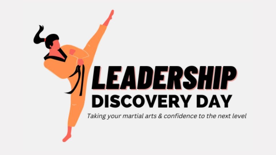 Leadership Discovery Day , Russell Perks Martial Arts Academy ...