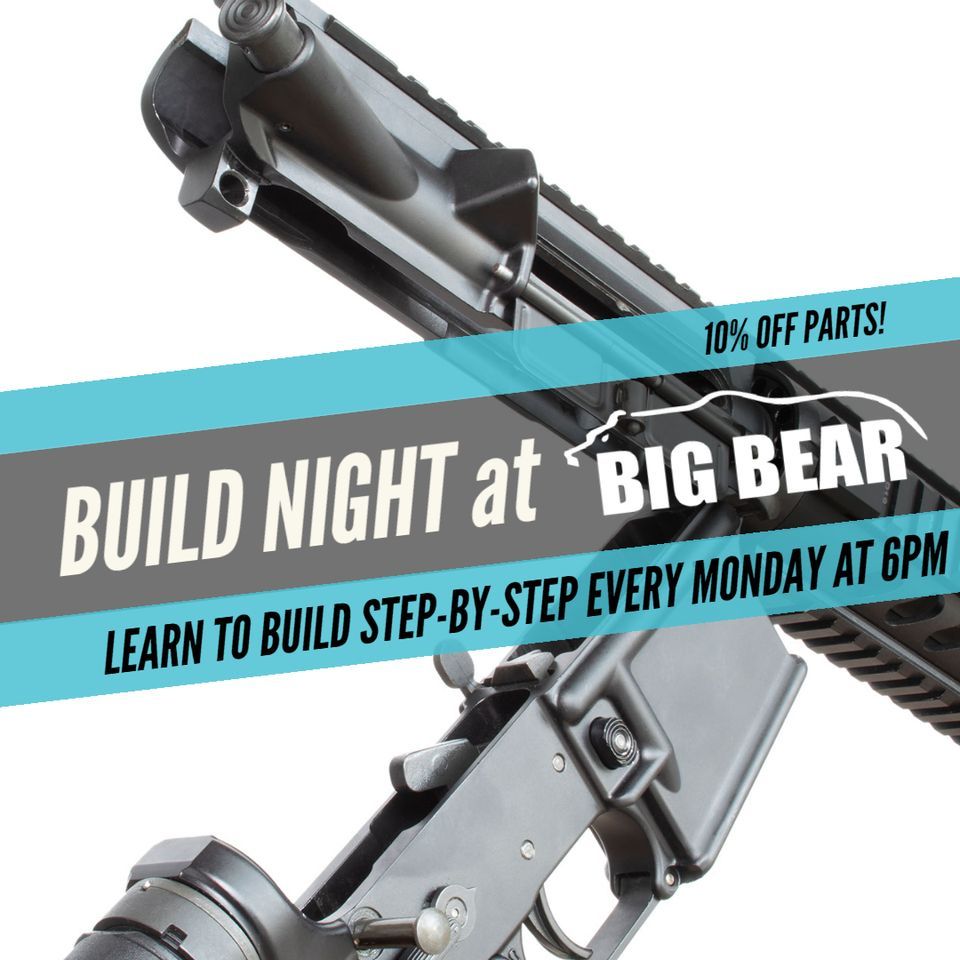 Build Night, Big Bear Hunting and Fishing, North Scituate, 11 December ...