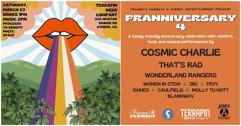 Franniversary 4 w/ Cosmic Charlie, Thats Rad, Wonderland Rangers & more ...